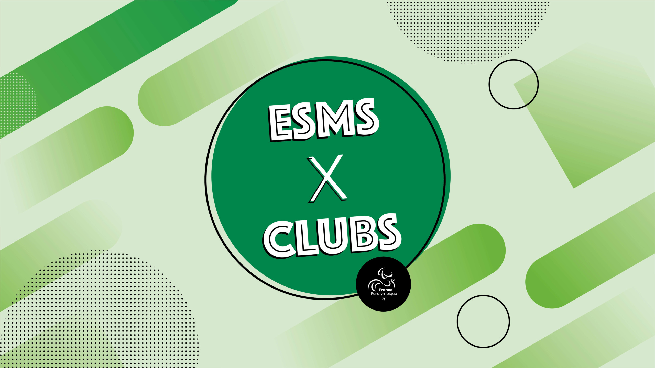 L'opération “ESMS&CLUBS“ - Comité Paralympique et Sportif Français ...